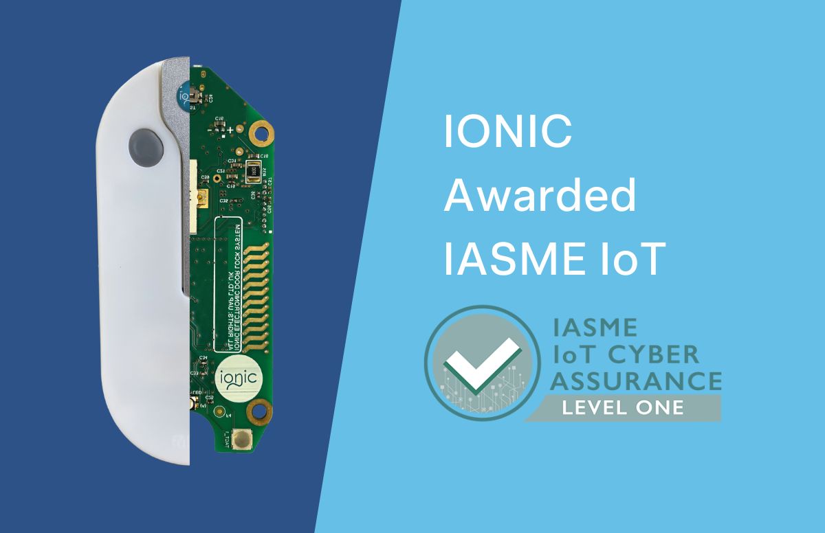 UAP Ltd - IONIC Awarded IASME IoT Cyber Assurance Level 1 Certification